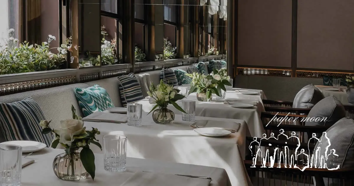 Paper Moon London – Italian Fine Dining in the Heart of London